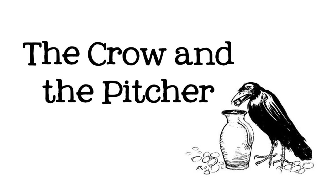The Crow and the Pitcher (Aesop’s Fables) – FreeSchool Publishing