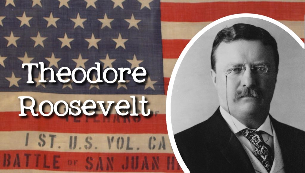 Biography of Theodore Roosevelt – FreeSchool Publishing