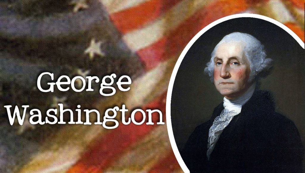 Biography of George Washington – FreeSchool Publishing