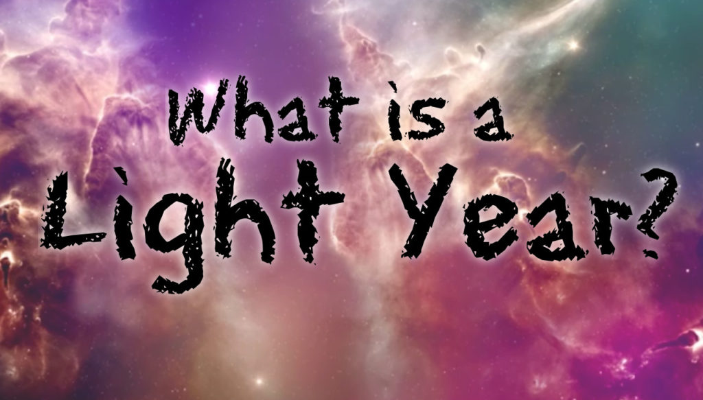 What is a Light Year? – FreeSchool Publishing